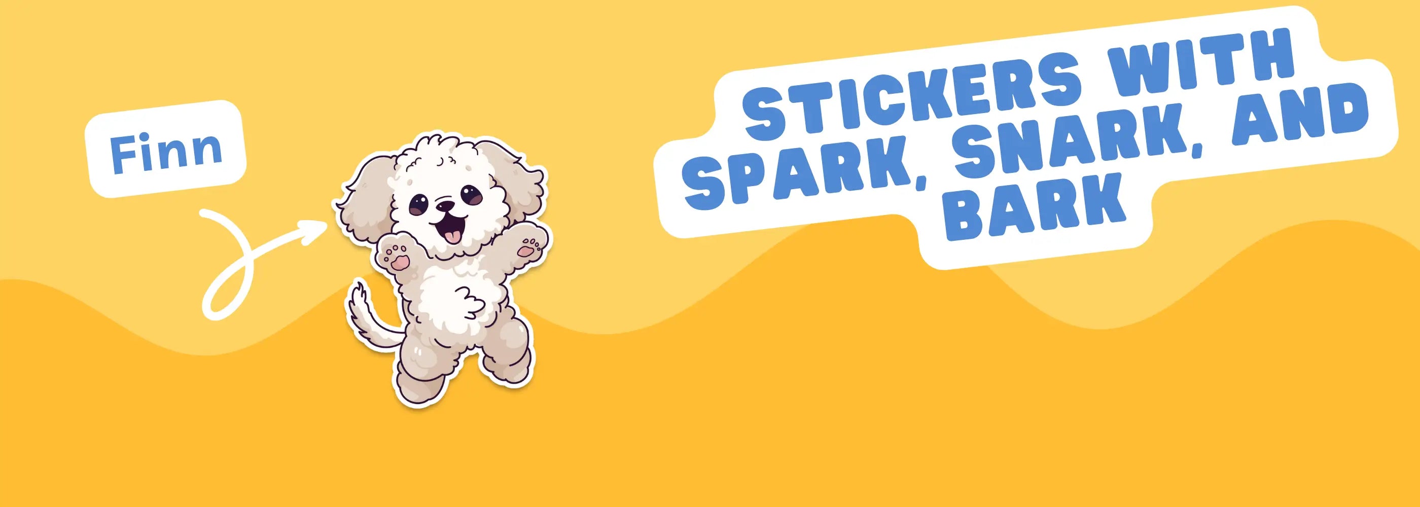 Stickers with Spark, Snark, and Bark | Stick With Finn
